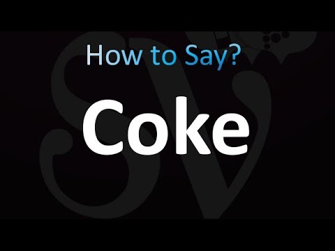 How to Pronounce Coke (correctly!)