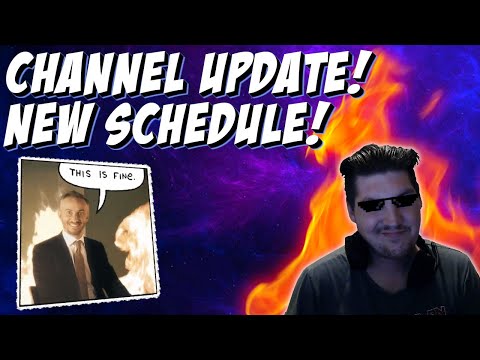 Update on the channel & schedule moving forward!