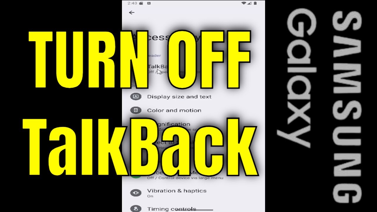 How to Disable / Turn OFF TalkBack on any Samsung Galaxy [Guide]