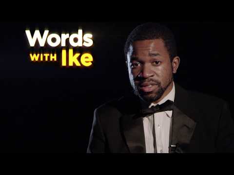 "Words with Ike" - Sorry (Episode 9)