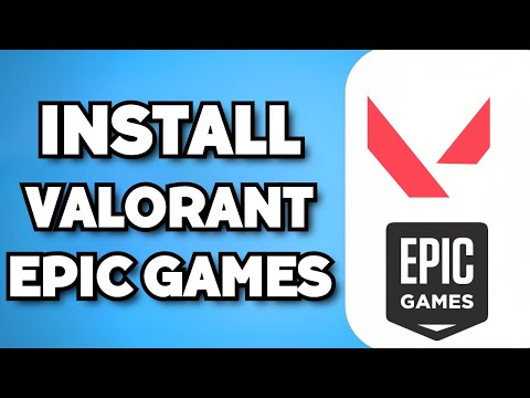 How To Download Valorant On PC With Epic Games Launcher (2023 Guide)