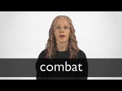 COMBAT - Meaning & Translations | Collins English Dictionary