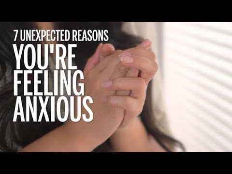7 Unexpected Reasons You're Feeling Anxious | Health