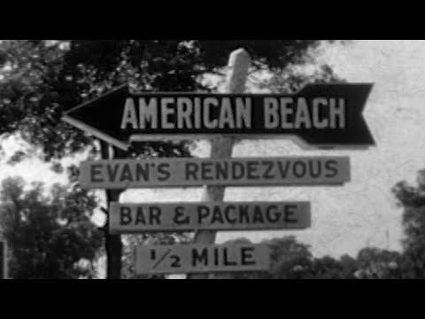 The Story of American Beach: Recreation and relaxation without humiliation