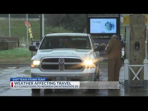 Winter weather causes problems for those traveling through East Texas
