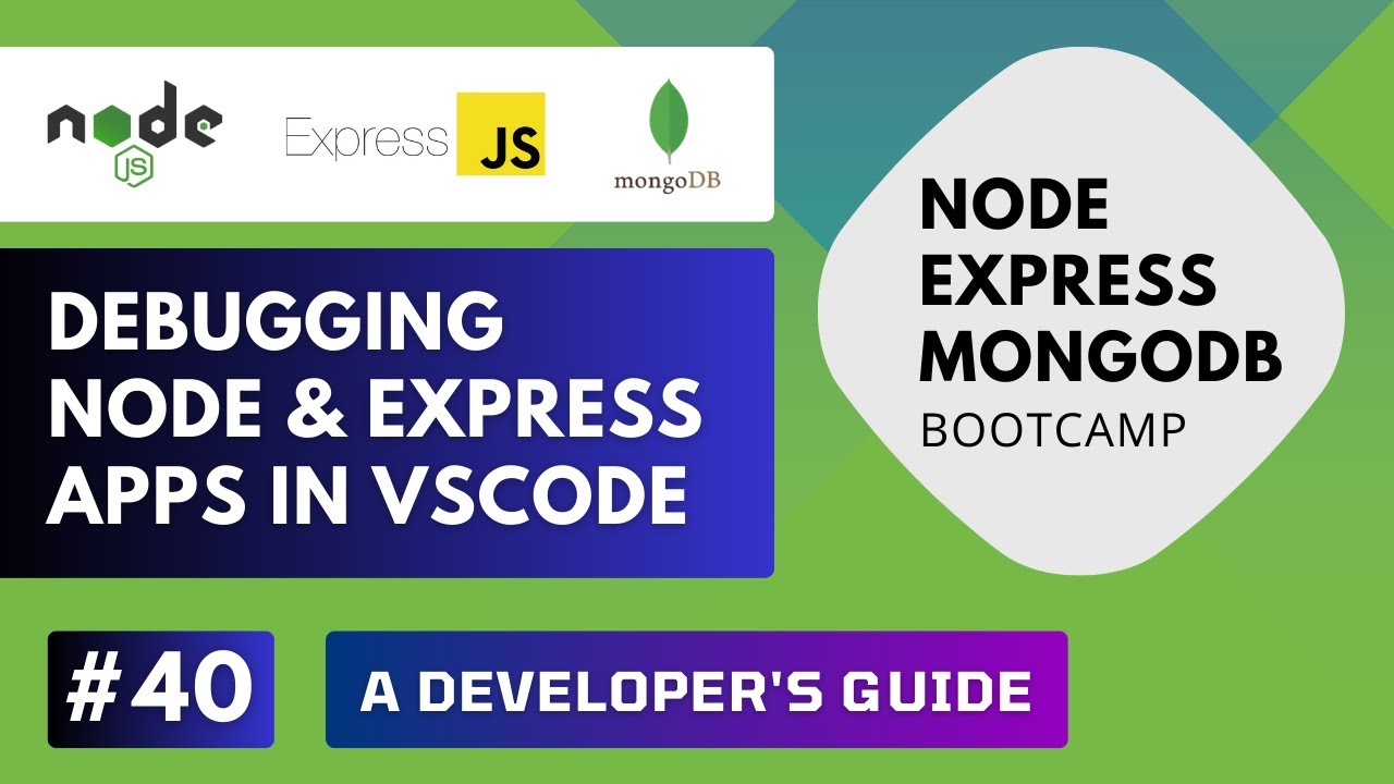 Debug Node Express Code in VS Code with Break Points #40