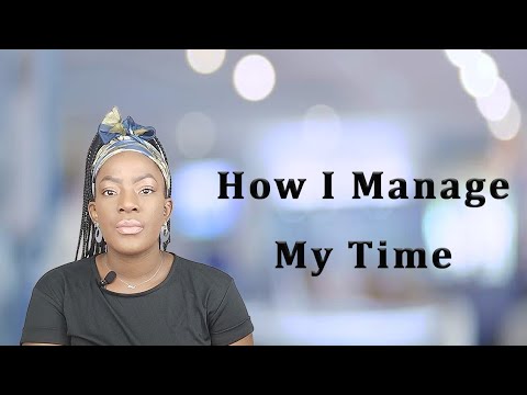 How I manage my time. #timemanagementstrategies | Episode 11.