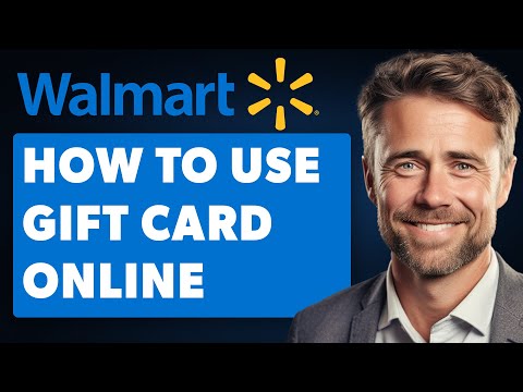 How to Use Walmart Gift Card Online (Full 2025 Guide)