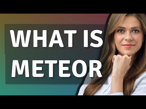 Meteor | meaning of Meteor