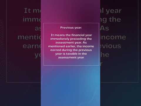 Understanding Previous Year in Income Tax Act | A Beginner's Guide Part-1 By CA Anand Thakor