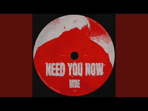 Need You Now