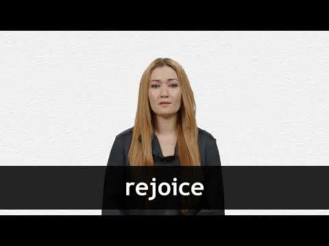 REJOICE - Definition & Translations | Collins English Dictionary