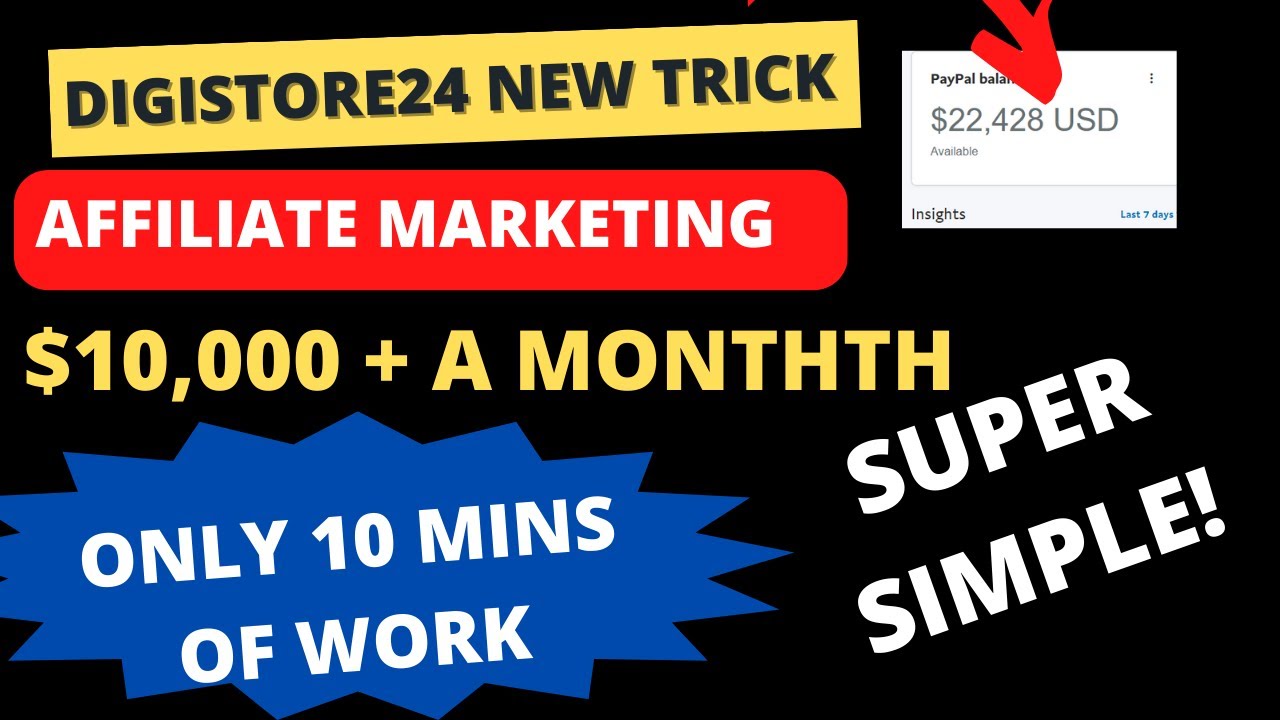 $10,000 A Month Secret Method on Digistore24 Affiliate Marketing For Beginners 2023.