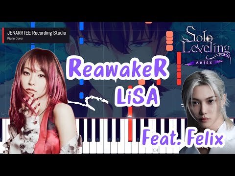 커뮤니티 > LiSA Feat. 필릭스 (스트레이키즈) 'ReawakeR' (나 혼자만 레벨업 시즌 2 OST) 피아노 커버