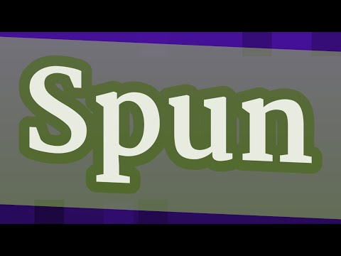SPUN pronunciation • How to pronounce SPUN
