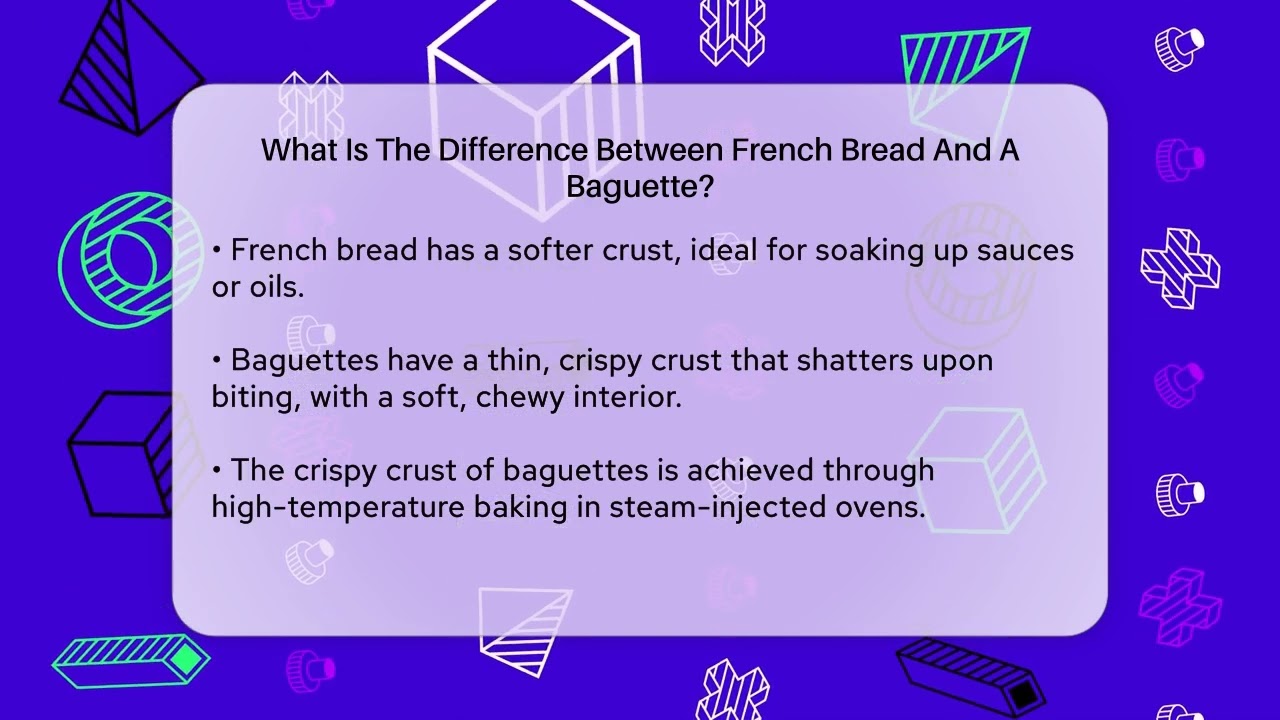 What Is The Difference Between French Bread And A Baguette? - France Fact File