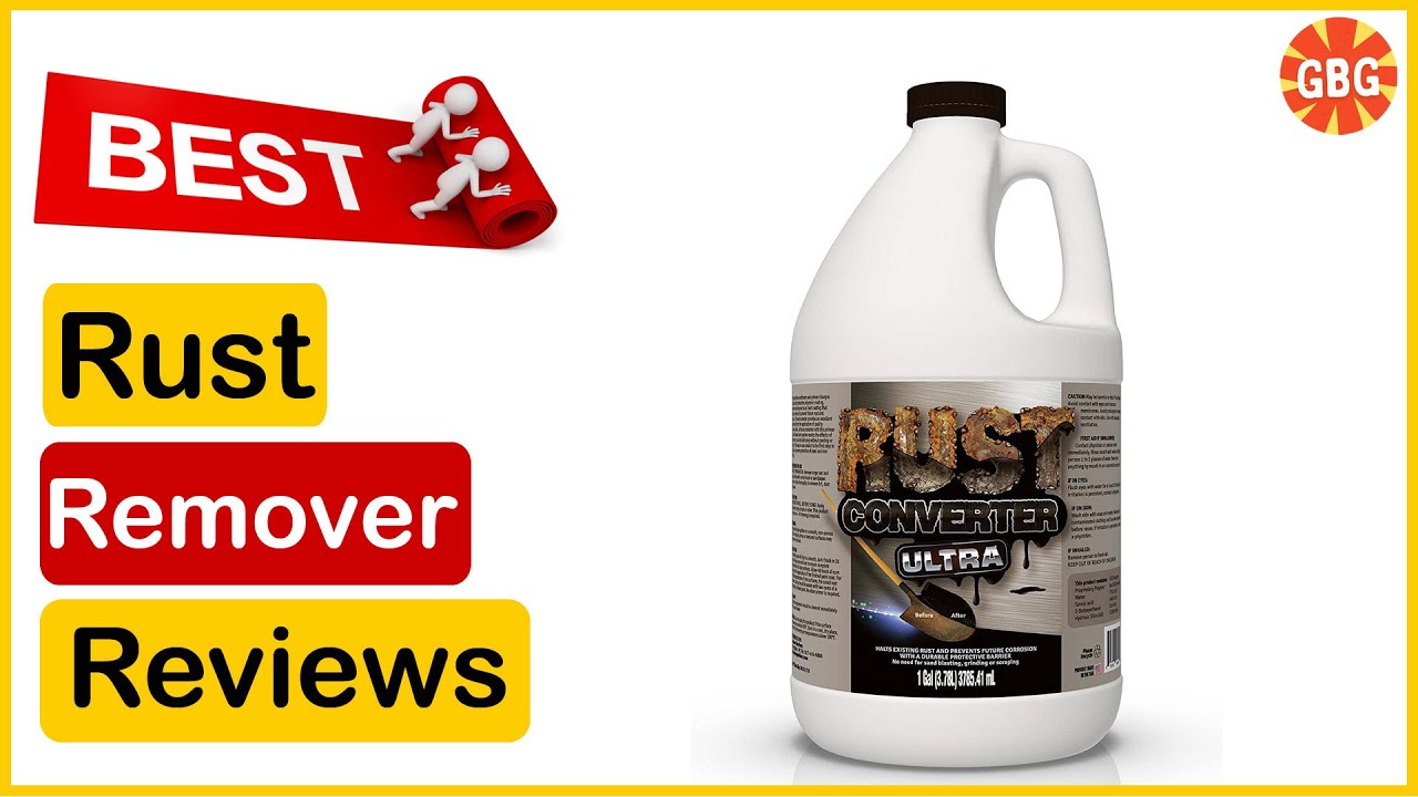 ✅  Best Rust Remover Amazon In 2023 🏆 Top 5 Tested & Buying Guide