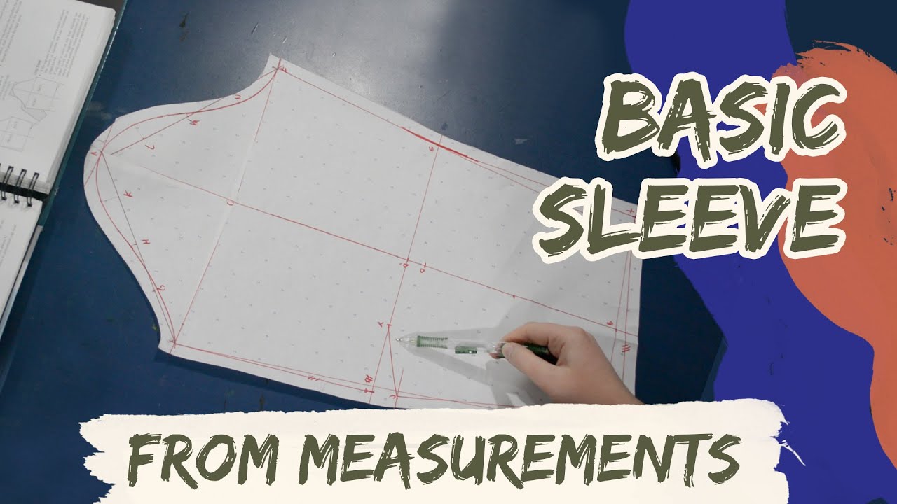 Drafting a Basic Sleeve From Measurements // Flat Pattern Drafting
