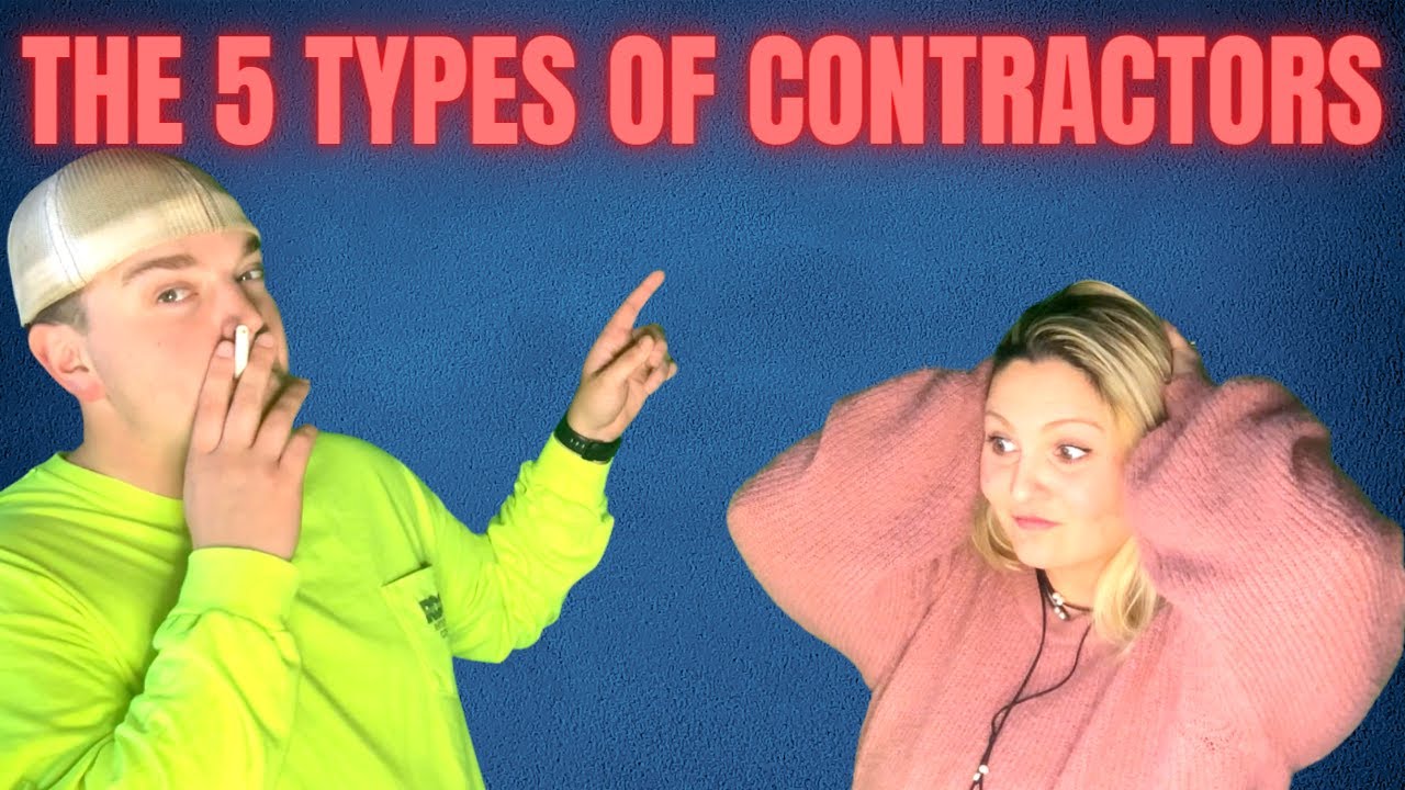 5 Types of Contractors