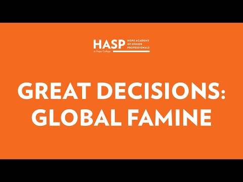 Great Decisions: Global Famine