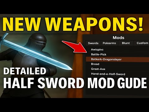 How to Install New Weapons in HalfSword | Detailed Modding Tutorial