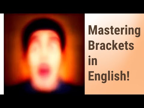 Mastering Brackets in English!