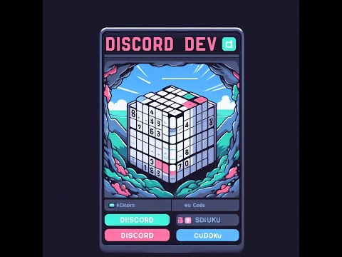 I Discord Bot Development - Sudoku Game