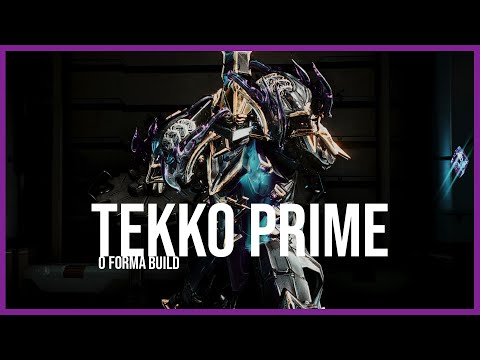 Steam Community :: Video :: Tekko Prime Build (0 Forma) | ¡Increíbles!