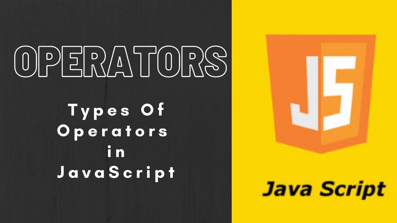 Lec 5. Operators in JavaScript  | Types Of Operators in JavaScript | Code For Life