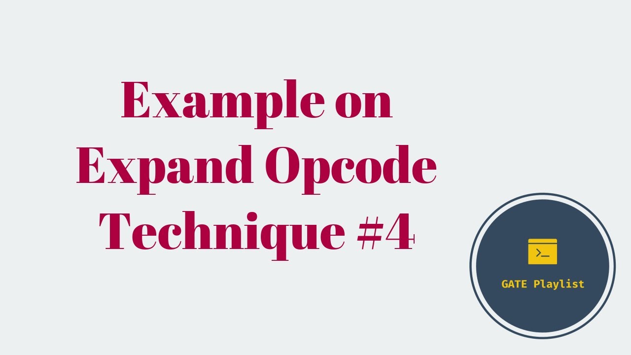 30. Example on Expand Opcode Technique #4