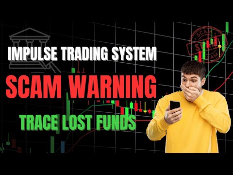 Impulse Trading System Review: SCAM Investigation | Trace Your Lost Funds | 2025 Investor Alert