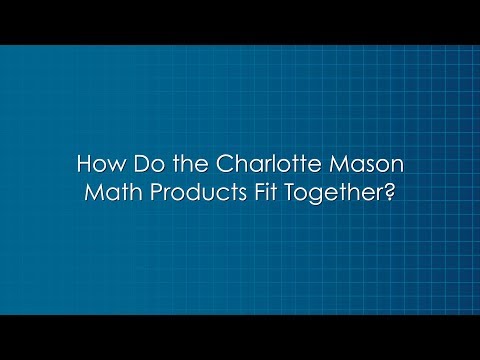 How Do the Charlotte Mason Math Products Fit Together?