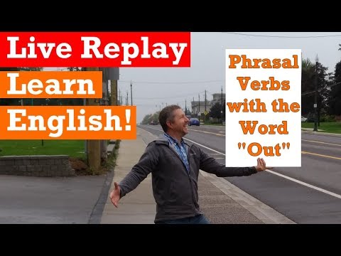Learn 12 English Phrasal Verbs with the Word "Out"