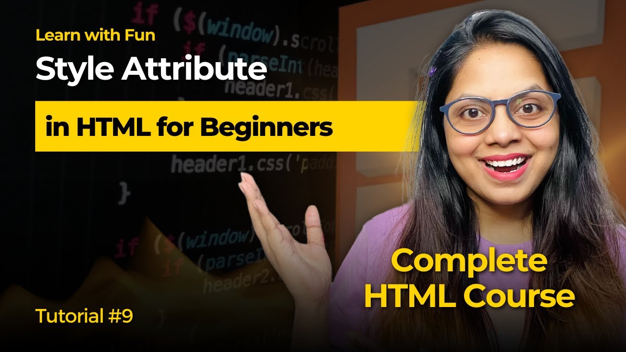 Style Attribute in HTML 🔥| HTML Tutorial for Beginners #8