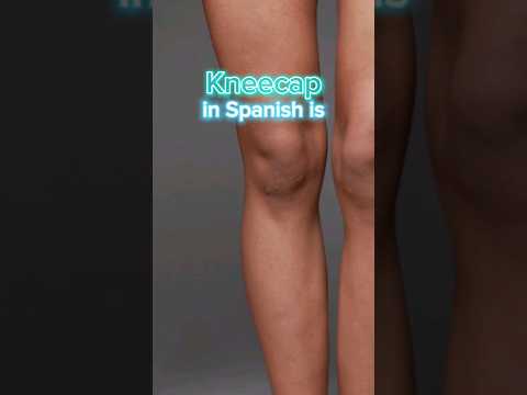 Master Your Vocabulary: KNEECAP IN SPANISH | Excel in Medical Consecutive Interpretation