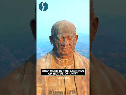 Statue of Unity cost vs earnings | Rau's IAS