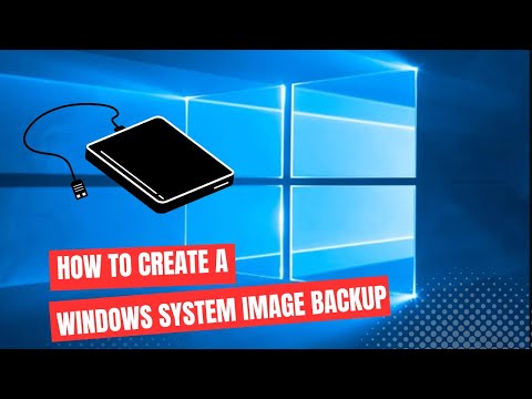 How to Create a System Image Backup in Windows 10 | 11