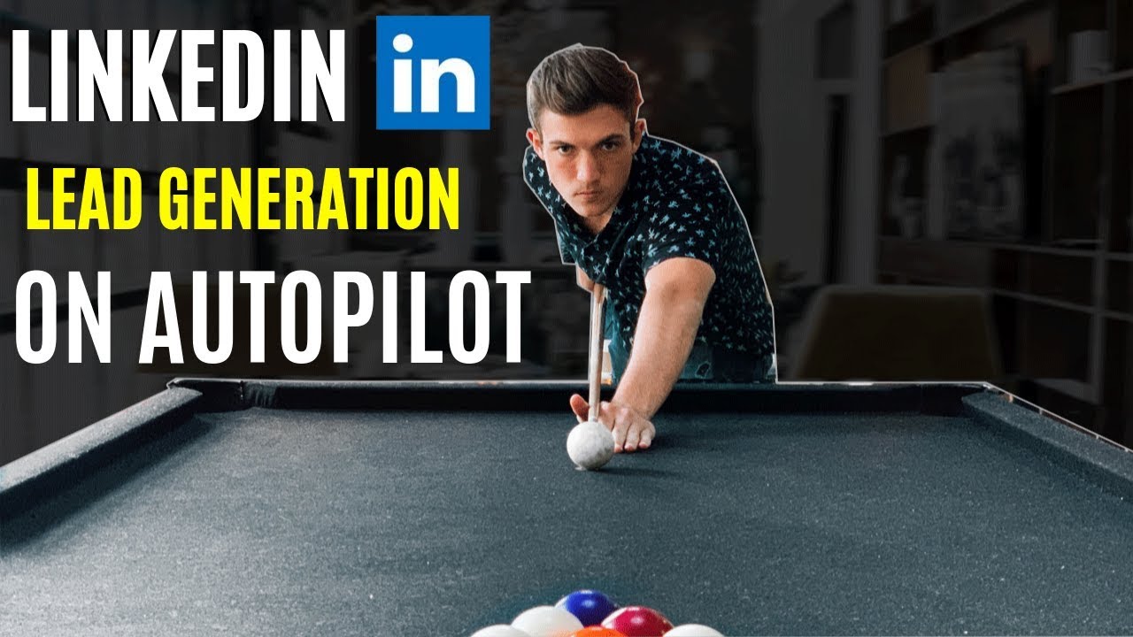 How To Automate Lead Generation On LinkedIn | DETAILED LINKEDIN TRAINING