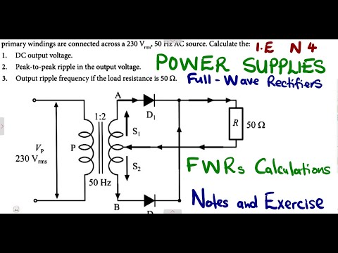 Industrial Electronics N4 Full Wave Rectifiers Calculations Examples Part 1 _ Power Supply