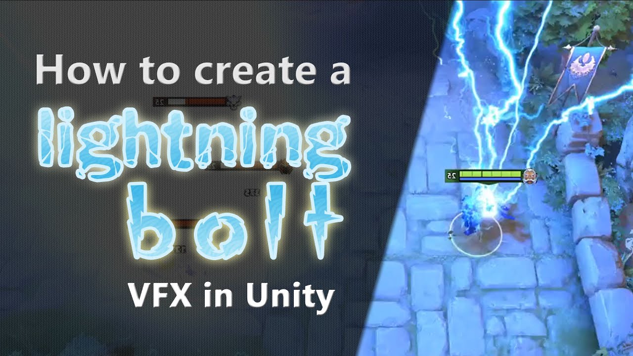 How to create a lightning bolt effect — Unity VFX tutorials