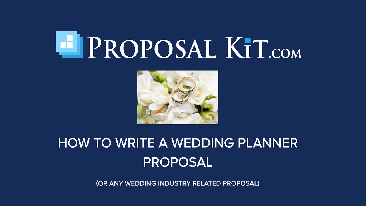 How to Write a Wedding Planner Business Proposal