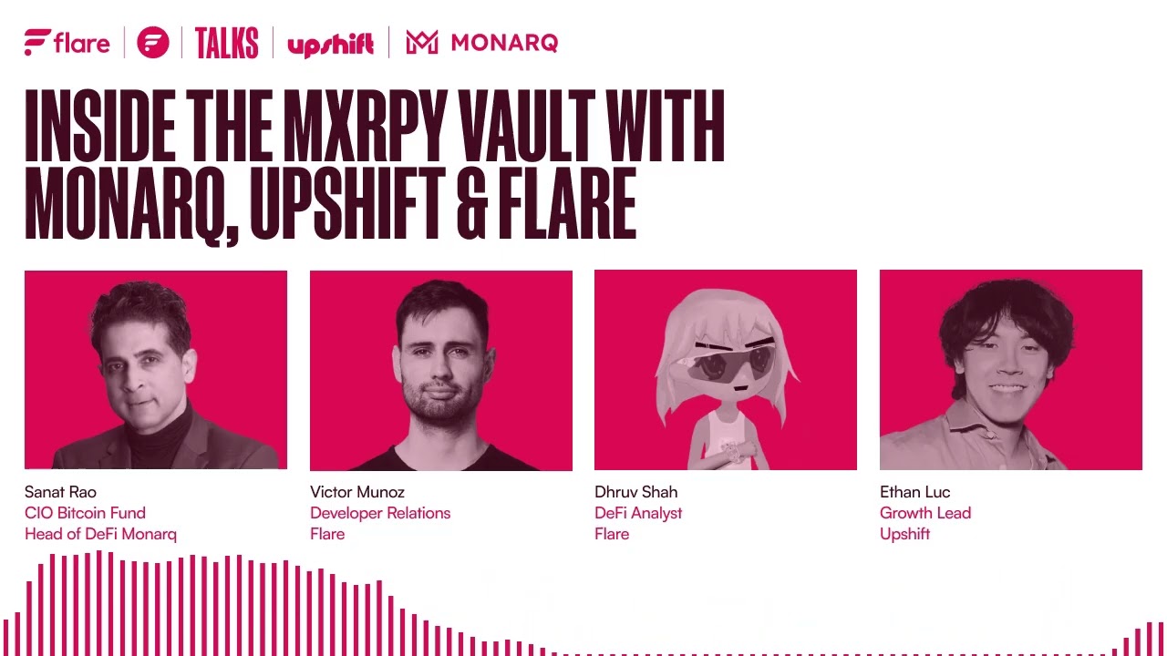 Inside the Monarq XRP Yield Vault (MXRPY) | Monarq × Upshift × Flare