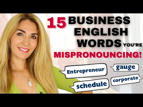 15 Business English Words YOU are Mispronouncing!