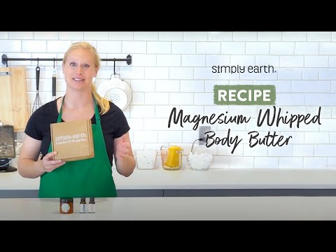 DIY Magnesium Body Butter Recipe with Essential Oil