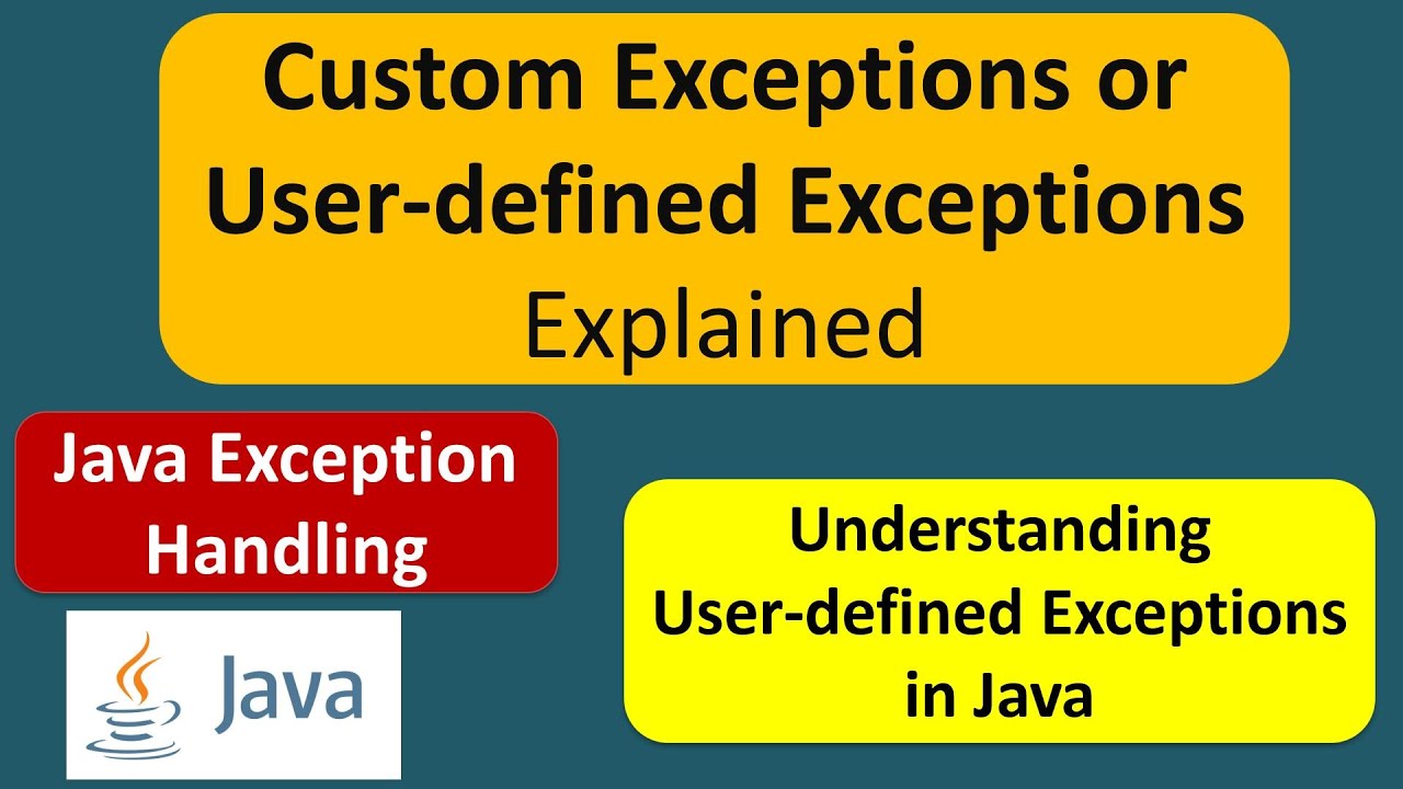 Custom Exceptions or User-defined Exceptions Explained | Java Exception Handling