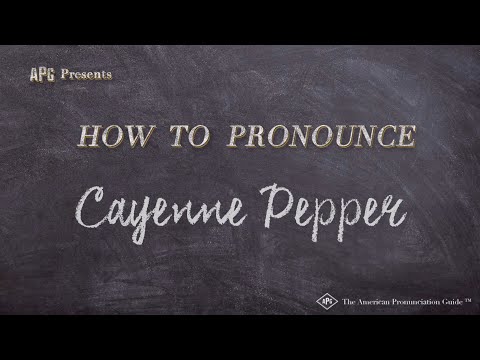 How to Pronounce Cayenne Pepper (Real Life Examples!)