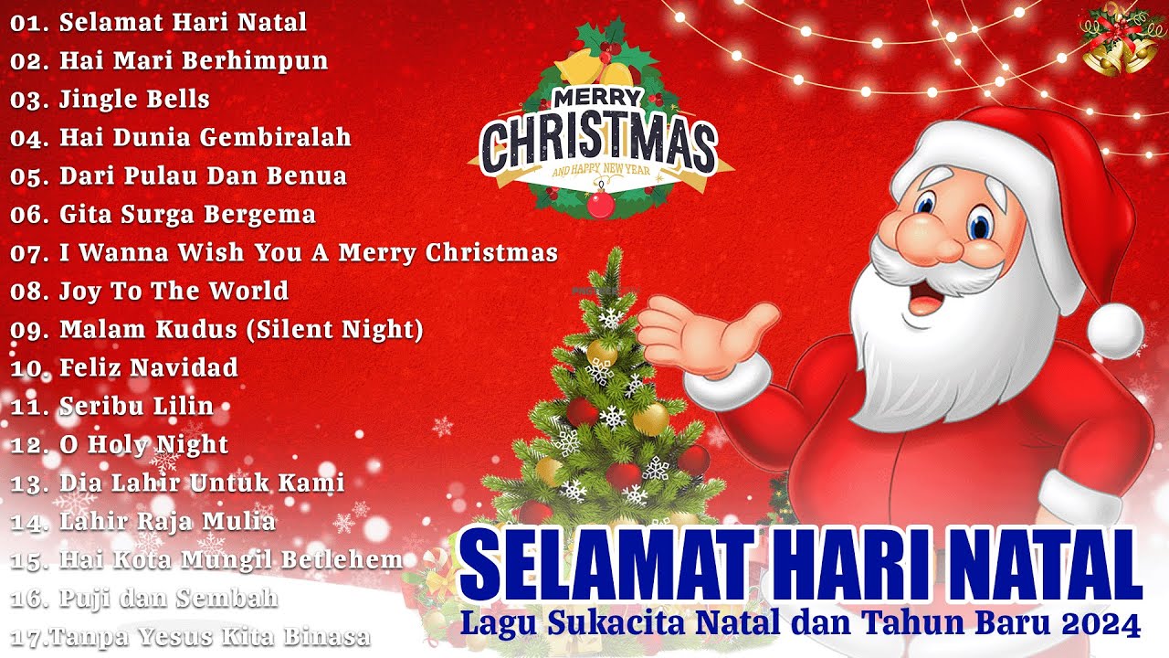 SELAMAT HARI NATAL DAN TAHUN BARU - LAGU NATAL TERBARU 2024 | SPESIAL MENYAMBUT NATAL 2024