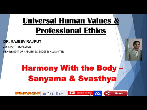 Harmony with the Body - Sanyama & Svasthya | UHVPE | KVE301 | KVE401 | AKTU