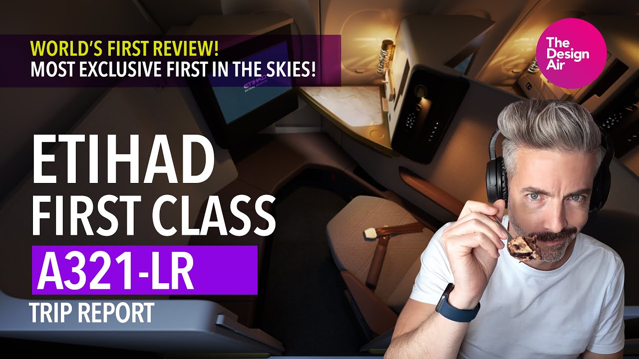 WORLD FIRST! Etihad Airways A321LR FIRST class Trip Report - The most exclusive in the world?