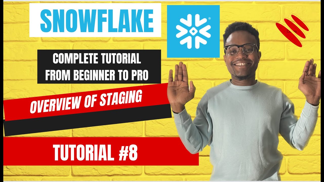 Complete Snowflake Tutorial From Beginner to Pro 2024 - Overview of Staging | #8